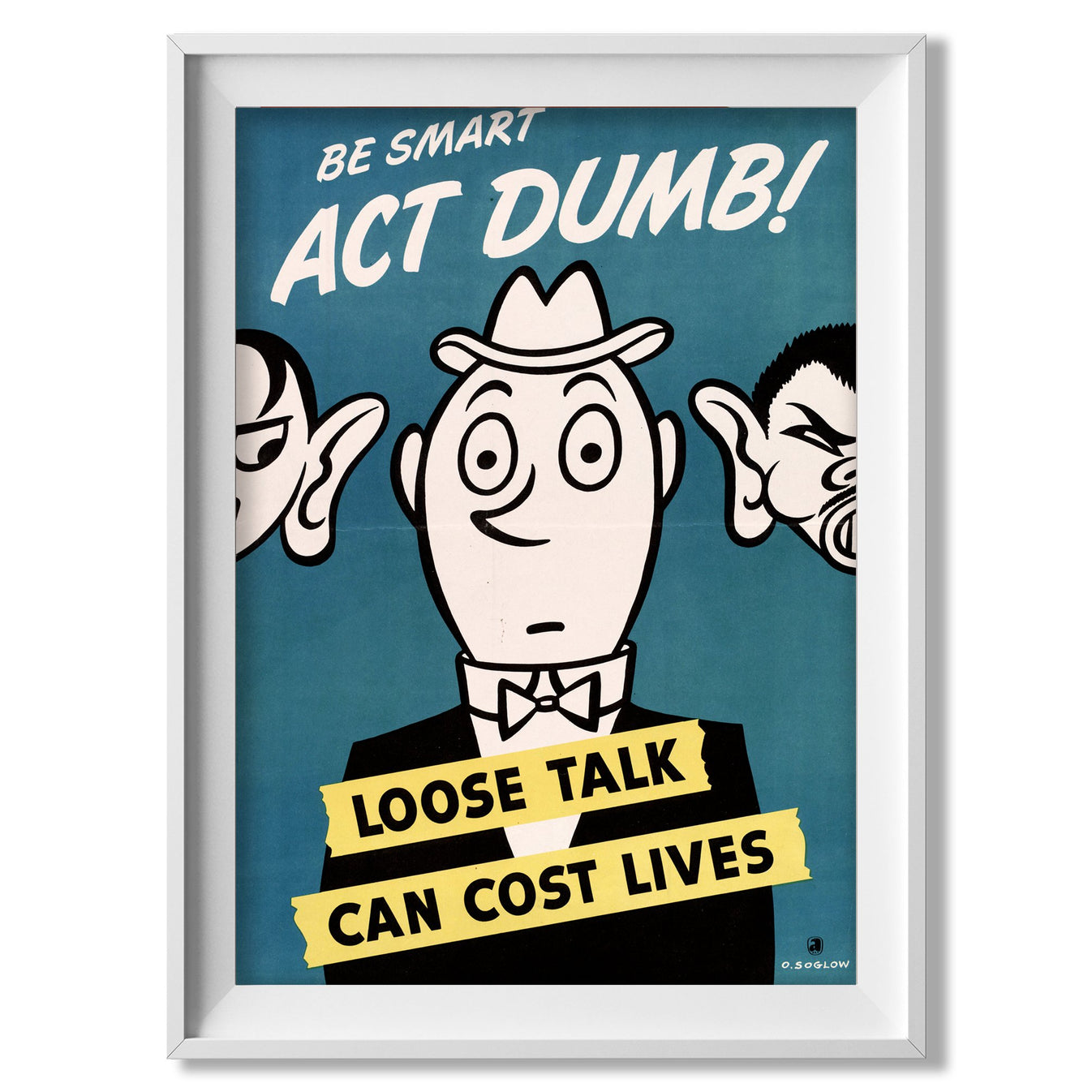 Be Smart, Act Dumb! - American Poster – Amazing Maps
